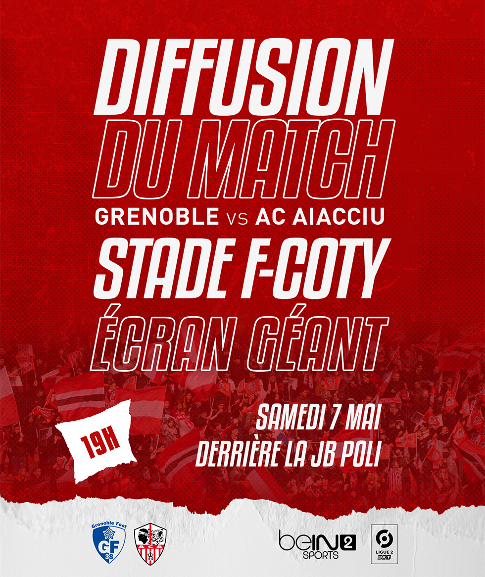 Grenoble-ACA diffusé sur écran géant